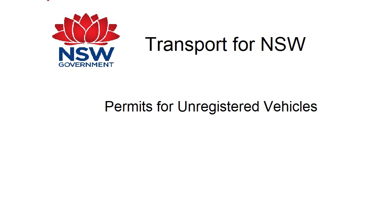 Permit for unregistered vehicles - Licensed Certifiers Association